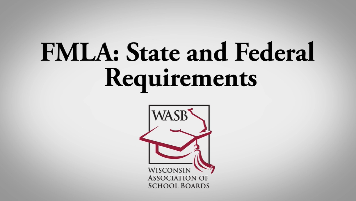 FMLA Image | Wisconsin Association of School Boards