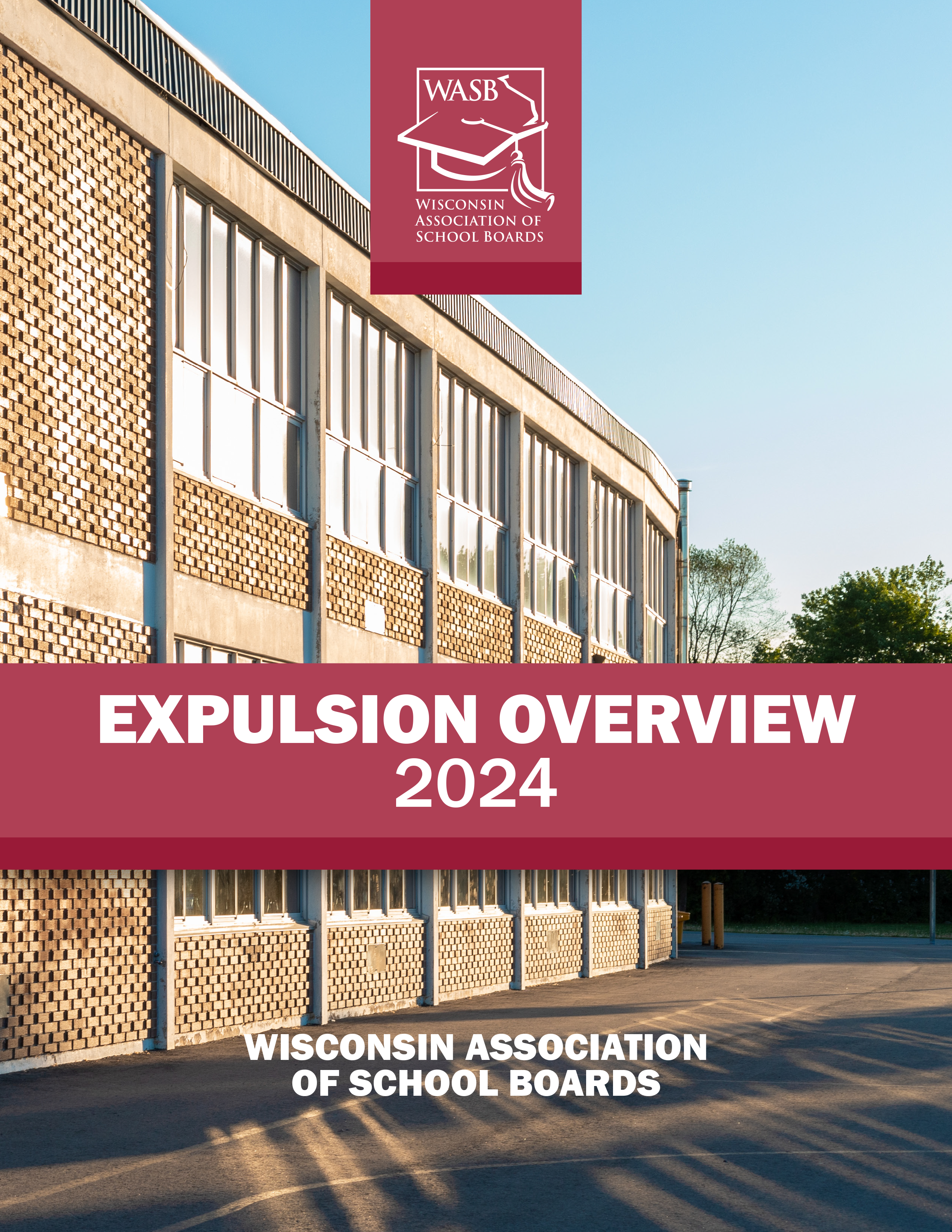 Pupil Expulsion Overview 2024 Cover | Wisconsin Association of School ...