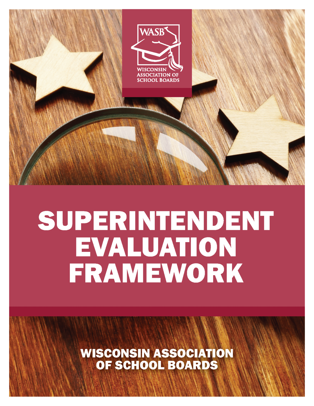 Superintendent Evaluation Framework - Wisconsin Association of School ...